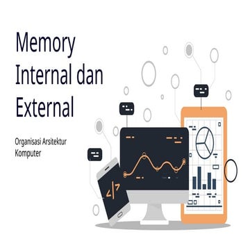 Memori dan Storage_Memori dan Storage_Memori dan Storage | PPTX