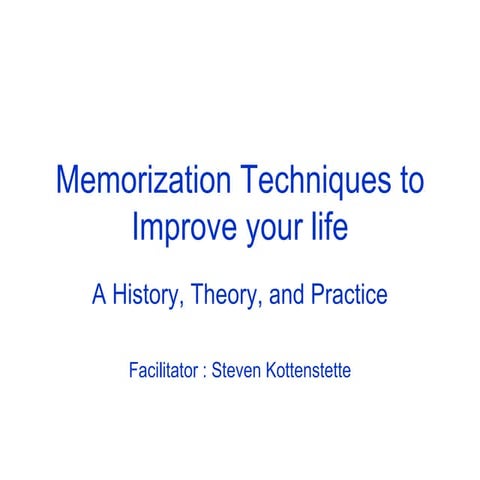 Memorization techniques to improve your life | PPT
