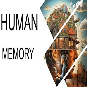 Human Memory processes.pptx slidesshares | PPTX