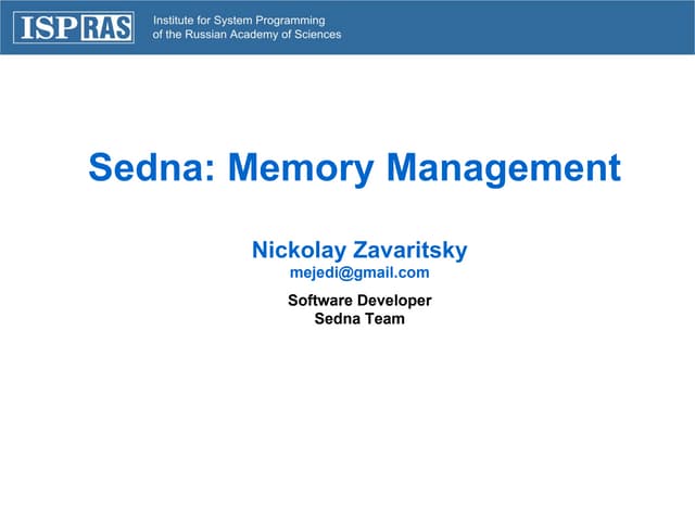 Sedna Xml Database Memory Management Ppt
