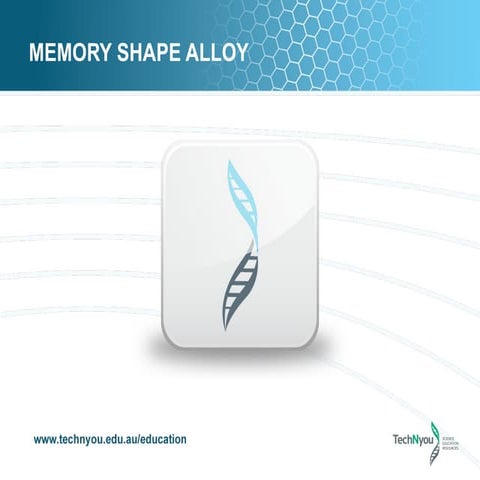 Memory Shape Alloy in alloys in dentistry | PPTX