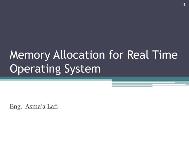 Memory Allocation For Real Time Operating System Pptx Operating