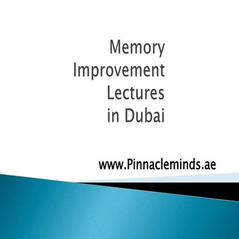 Memory Improvement Lectures in Dubai | PPT