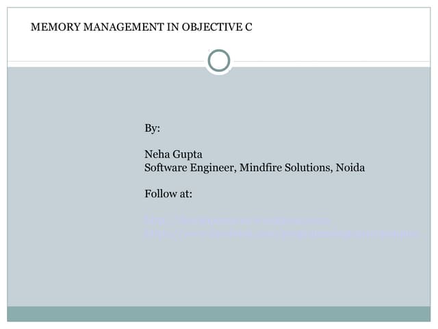 Memory management in Objective C | PPT Memory management in Objective C | PPT