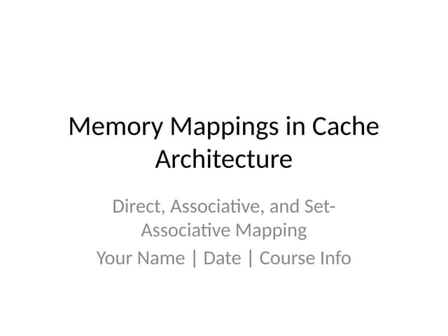 2. Cache Mapping.pptx