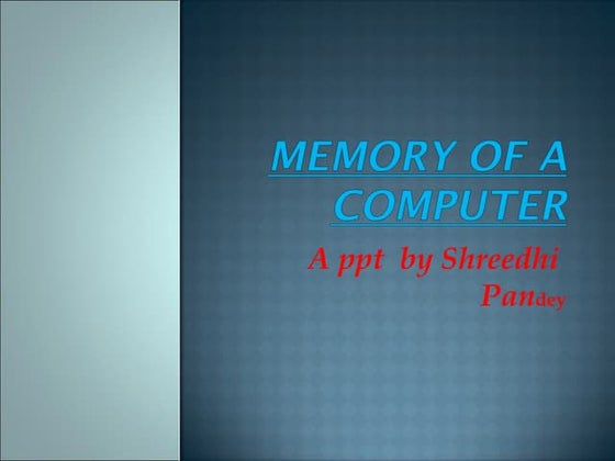 TYPES AND HIERARCHY OF COMPUTER MEMORY.pptx
