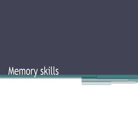 memoryskills.pptx to develop memory for students | PPTX