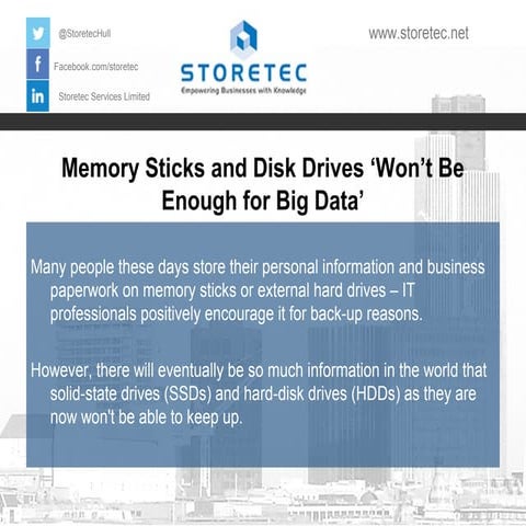 Memory Sticks and Disk Drives ‘Won’t Be Enough for Big Data’ | PPT | Data Storage and ...
