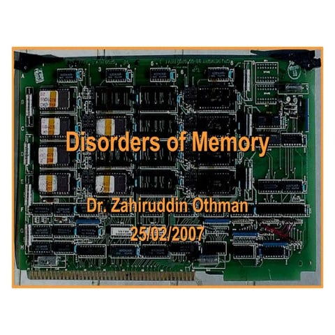 Disorders of Memory (2007) | PPT