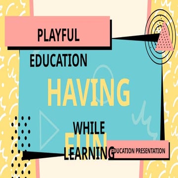 Memphis Playful Education Having Fun While Learning Education ...