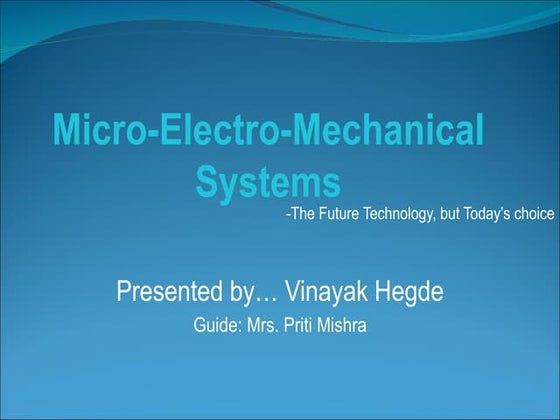 Micro Electromechanical System (MEMS) | PPT