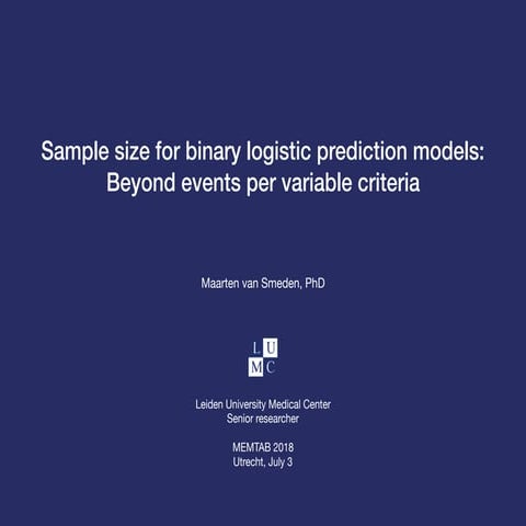 Sample size for binary logistic prediction models: Beyond events per variable criteria | PPT