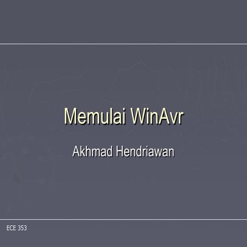 Memulai AVR WINAVR | PPT