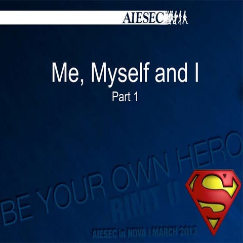 Me, myself and I | PPTX