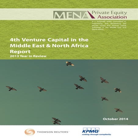 4th Venture Capital in MENA Report ( 2013 in review) MENA Private ...