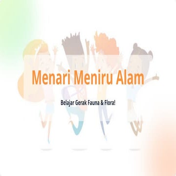 Menari Meniru Alam.pptx aaaaaaaaaaaaaaaa | PPTX