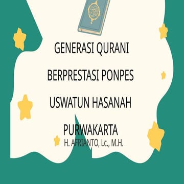 MENCETAK GENERASI QURANI BERPRESTASI PONDOK USWATUN HASANAH.pptx