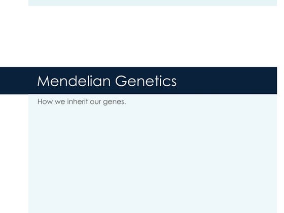 Mendelian genetics 101 | PPTX | Gardening | Home & Garden
