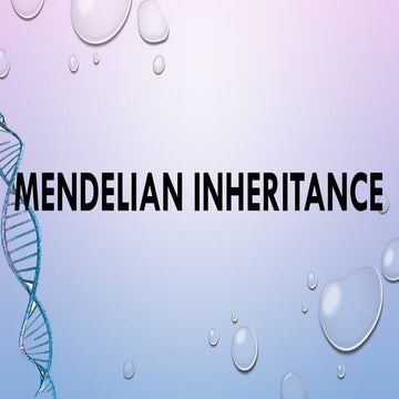 MENDELIAN INHERITANCE.Dpptx in science 9 | PPTX