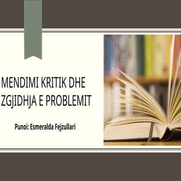 Mendimi kritik dhe zgjidhja e problemit.pptx