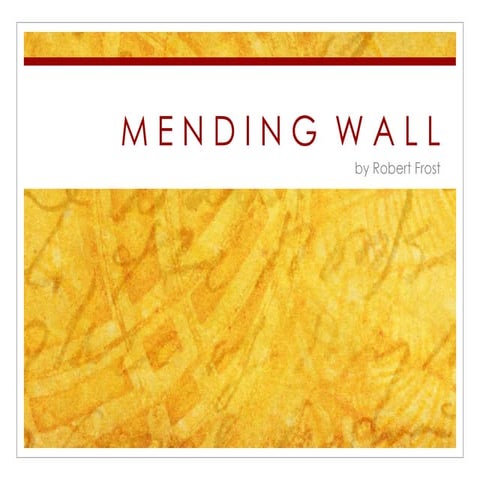 Mending wall | PPTX