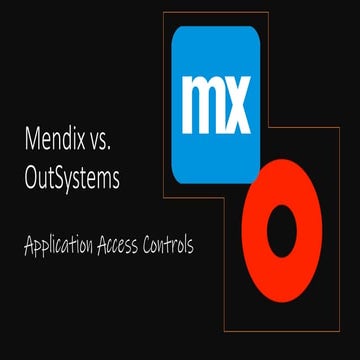 Mendix vs OutSystems - Access Controls | PDF