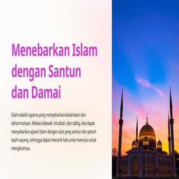 Menebarkan-Islam-dengan-Santun-dan-Damai.pptx