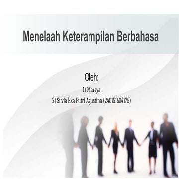 Menelaah Keterampilan Berbahasa-Tugas 1 (Konsep Dasar Bindo).pptx