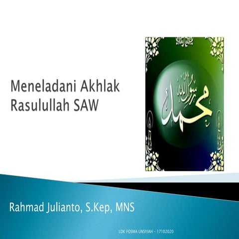 Meneladani Akhlak Rasulullah SAW.pptx