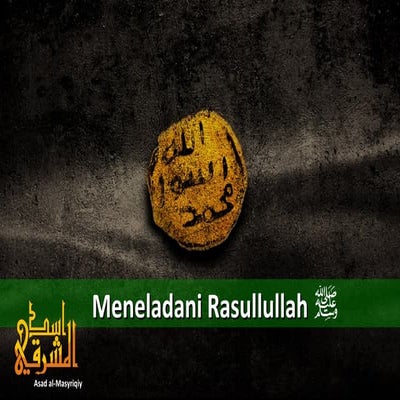 Meneladani Rasulullah shallallahu'alayhi wasallam | PPT