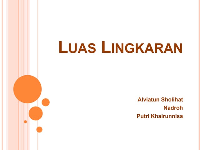 Luas lingkaran dengan pendekatan persegi panjang | PPT