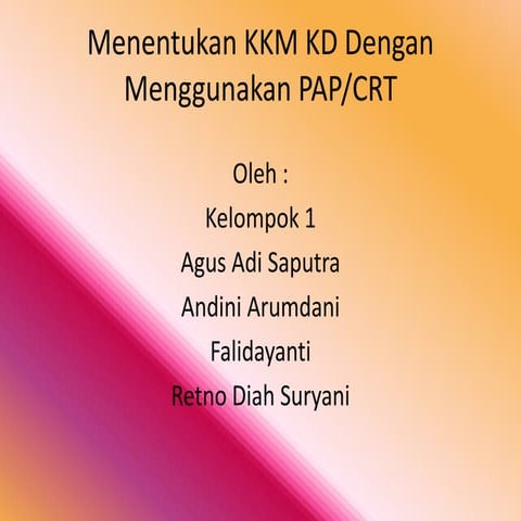 Menentukan KKM KD Dengan Menggunakan PAP.pptx