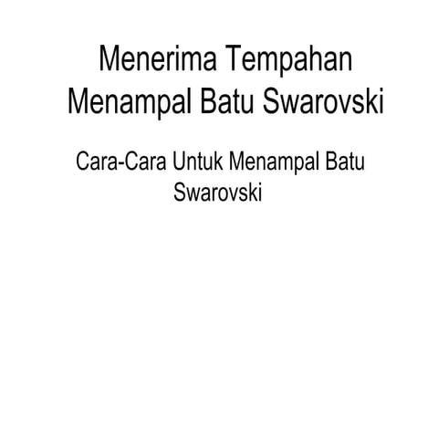 Menerima tempahan menampal batu swarovski | PPT