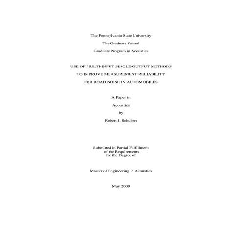 Use Of Multi Input Single Output Methods To Improve Measurement Repeatability For Road Noise In