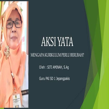 MENGAPA KURIKULUM PERLU BERUBAH AKSI NYATA.pdf