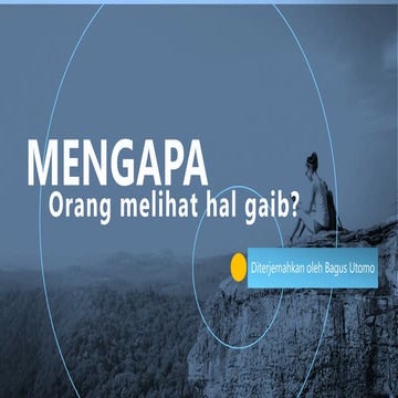 Mengapa orang melihat hal gaib | PPTX