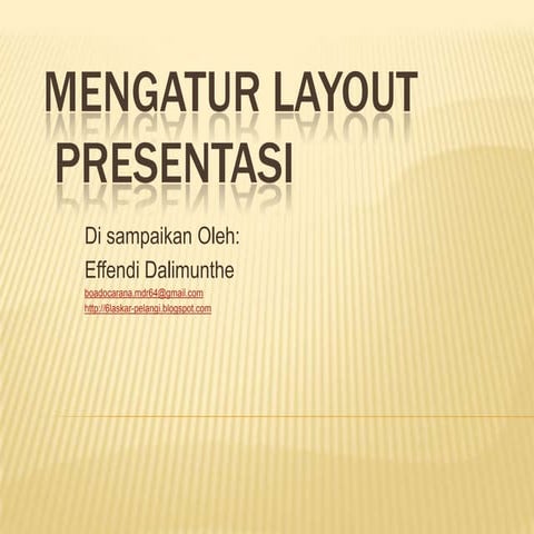 Mengatur layout | PPTX