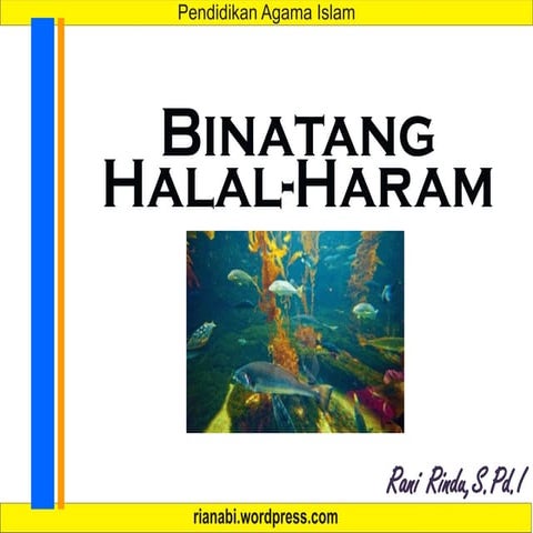 mengenal-binatang halal dan haram dalam hukum islam | PPTX