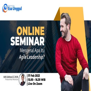 Webinar Esa Unggul Mengenal Agile Leadership | PPT
