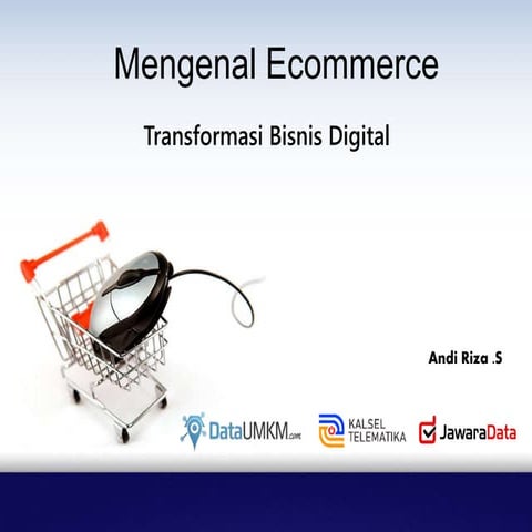 Mengenal Ecommerce | PPTX