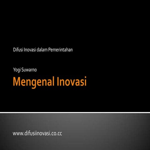 Mengenal inovasi | PPTX