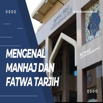Presentasi Mengenal Manhaj dan Fatwa Tarjih.pdf
