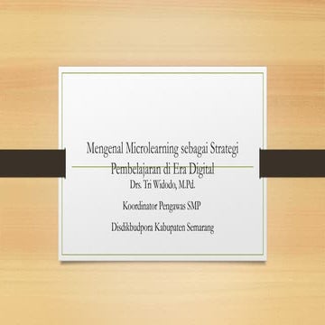 Mengenal Microlearning sebagai Strategi Pembelajaran di Era Digital.pptx