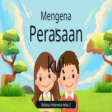 MENGENAL PERASAAN jihdjhojdjpqakdkdkdmdkdkdaplk.pptx