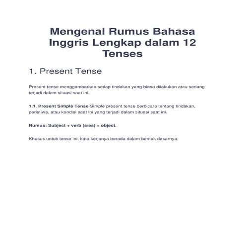 Mengenal Rumus Bahasa Inggris Lengkap dalam 12 Tenses.docx