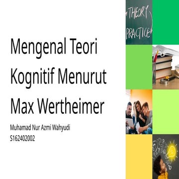Mengenal Teori Kognitif Max Wertheimer.pptx