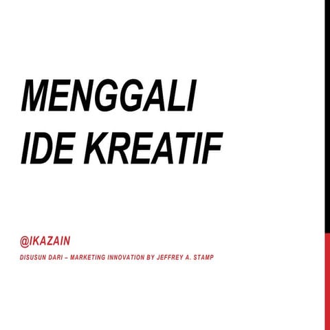 Menggali ide kreatif | PPTX
