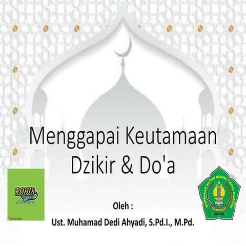 Menggapai_Keutamaan_Dzikir_dan_Do'a.pptx