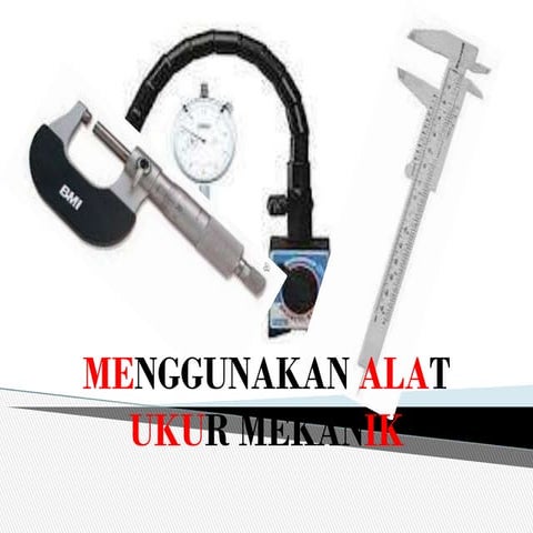 MENGGUNAKAN ALAT UKUR.pptx