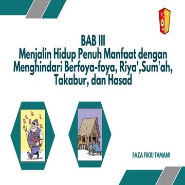 Menghindari hidup berfoya-foya sesuai ajaran agama Islam | PPTX